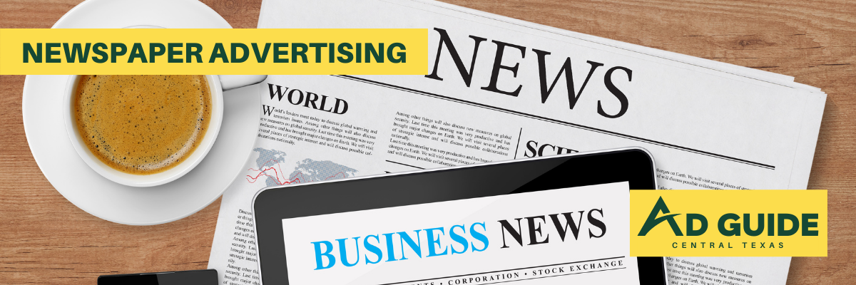 Newspaper Advertising Guide – Ad Guide Central Texas